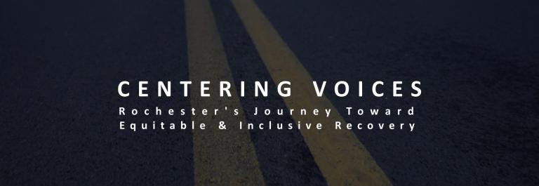 Centering Voices: Rochester’s Journey toward Equitable and Inclusive ...