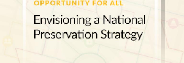 Envisioning a National Preservation Strategy | Urban Institute